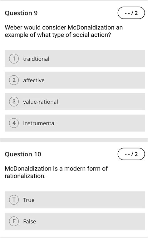 Solved Question 9weber Would Consider Mcdonaldization An