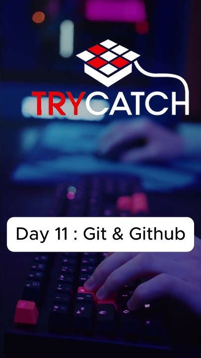 Day 11 Git Vs Github Whats The Difference Gitvsgithub