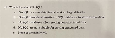 Solved What Is The Aim Of Nosqla ﻿nosql Is A New Data