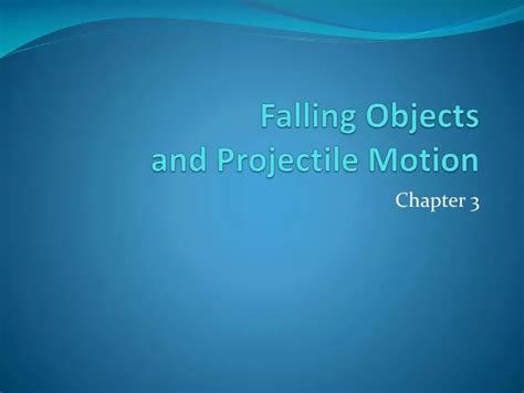 Ppt Falling Objects And Projectile Motion Powerpoint Presentation