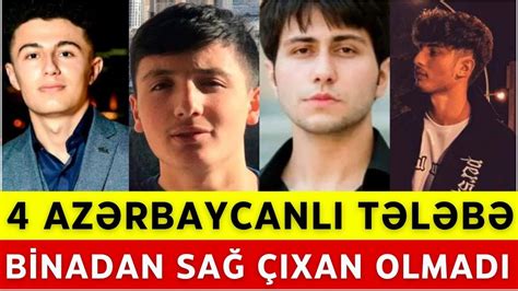 4 Azerbaycanlı Telebelerden Son Xeber Youtube