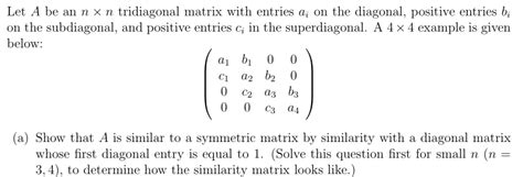 Let A Be An N Xn Tridiagonal Matrix With Entries A Chegg