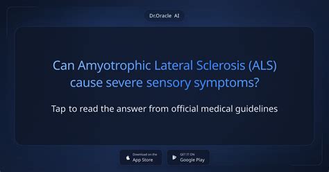 Can Amyotrophic Lateral Sclerosis Als Cause Severe Sensory Symptoms
