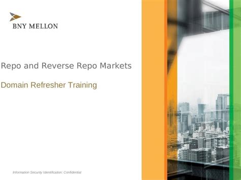 Ppt Repo And Reverse Repo Markets Domain Refresher Training Dokumen Tips