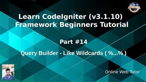 Learn Codeigniter V3110 Framework Beginners Tutorial 14 Query