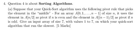 Solved 4 Question 4 Is About Sorting Algorithms A