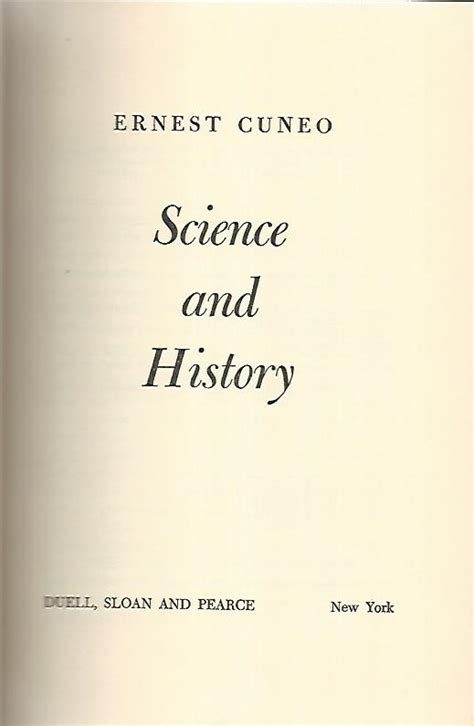 Science And History Par Ernest Cuneo Good Rilegato 1963 0 Librisaggi
