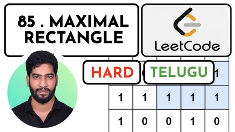 85 Maximal Rectangle 🔥 Telugu🌐 Detailed Explanation🎯 Youtube