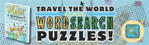 Travel The World Word Search A Collection Of Challenging Puzzles