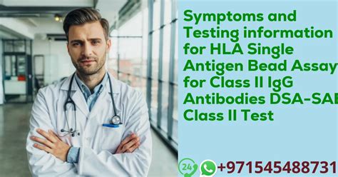 Symptoms And Testing Information For Hla Single Antigen Bead Assay For Class Ii Igg Antibodies