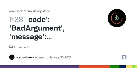 Code Badargument Message Invalidtemplatedeployment · Issue