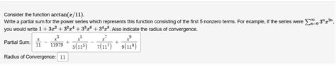solved consider the function arctan x11 write a partial sum