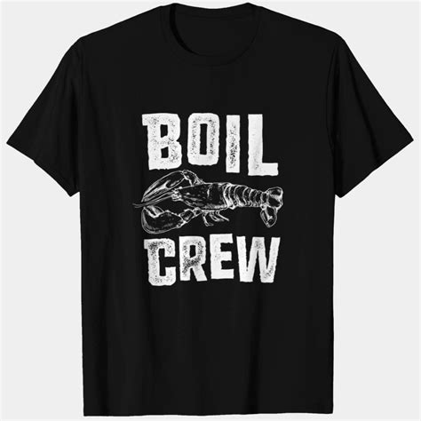 Boil Crew Matching Crawfish Boil T Shirts Crayfish Id 19335114 By Big