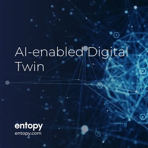 Digitaltwin Artificialintelligence Bigdata Entopy