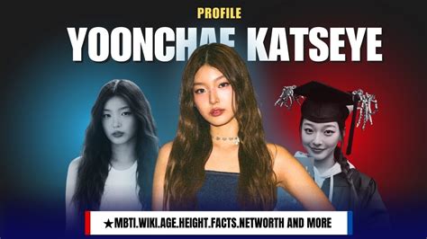 Yoonchae 윤채 Katseye Profile 2024 Yoonchae Agembtifactsheight