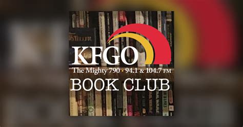 Kfgo Book Club With Bill Lucas Longmire Atlee Pine Louis Lamour