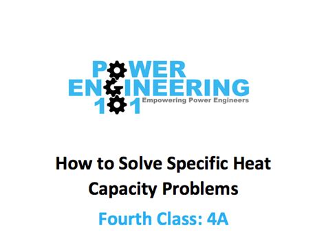 How To Solve Specific Heat Capacity Questions 4th Class Power