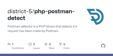 Github District 5php Postman Detect Postman Detector Is A Php Library That Detects If A