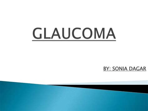 Glaucoma Pptx