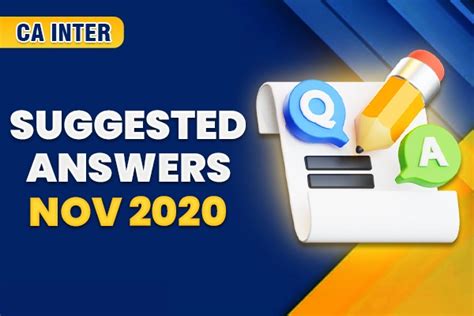 Ca Inter Nov 2020 Suggested Answers Along With Question Papers All