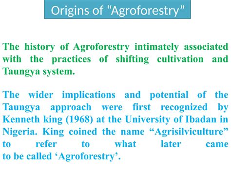 History Of Agroforestry And Icraf Taungya System Shifting Cultivation