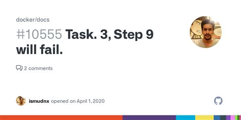 Task 3 Step 9 Will Fail · Issue 10555 · Dockerdocs · Github
