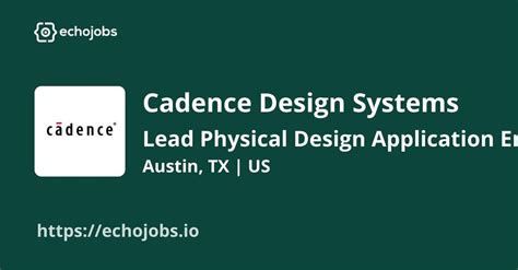 cadence design systems is hiring lead physical design application engineer [austin tx