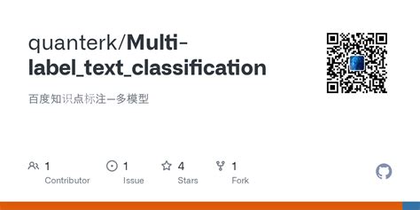Github Quanterkmulti Labeltextclassification 百度知识点标注—多模型