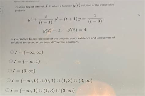 solved find the largest interval i in which a function