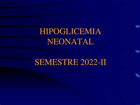 Hipoglicemia Neonatal Kelli Udocz