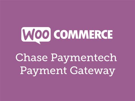 Woocommerce Chase Paymentech Payment Gateway 1161 Wordpress Liga