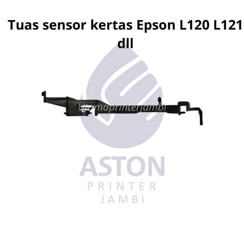 Jual Tuas Sensor Epson L120 L121 Shopee Indonesia