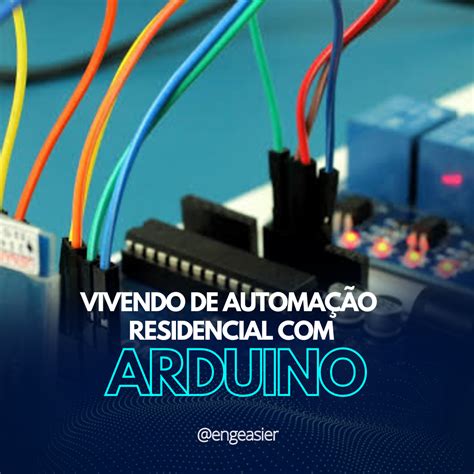 Vivendo De Automação Com Arduino Engeasier Hotmart