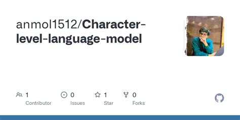 Github Anmol1512character Level Language Model