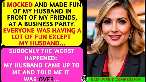 📕 Bad Wifes Confession I Mocked And Bullied My Husband But Suddenly
