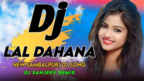 Lal Dahana Ft Ritesh Suna And Swarupa Dj Amosh Kumar Dj Sanjeev