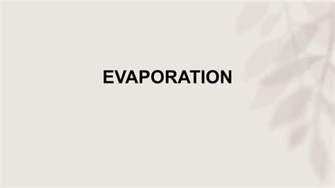 Evaporationpptx