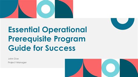 Essential Operational Prerequisite Program Guide For Success Ppt