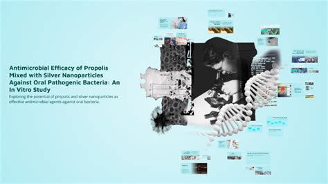 Antimicrobial Efficacy Of Propolis Mixed With Silver Nanoparticles