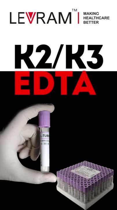 Levram Lifesciences Edta Tubes For Hematology Tests Levram Lifesciences Pvt Ltd Posted On