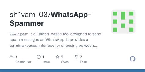 GitHub Sh Vam WhatsApp Spammer WA Spam Is A Python Based Tool Designed To Send Spam