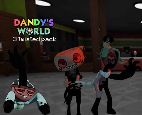 Dandys World 3 Twisted Pack By Electronyt2998 On Deviantart