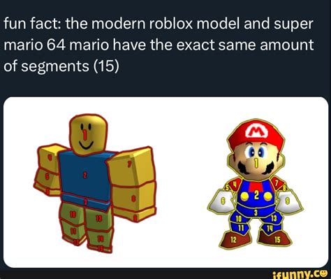 Fun Fact The Modern Roblox Model And Super Mario 64 Mario Have The