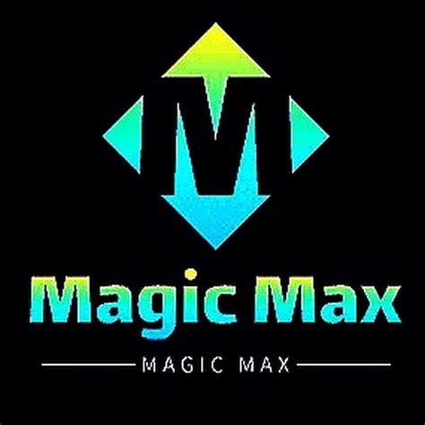 Magic Max Youtube