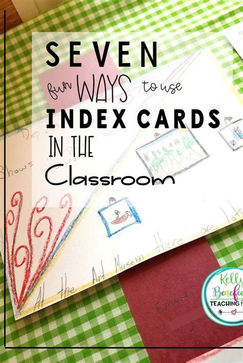 Seven Fun Ways To Use Index Cards In The Classroom