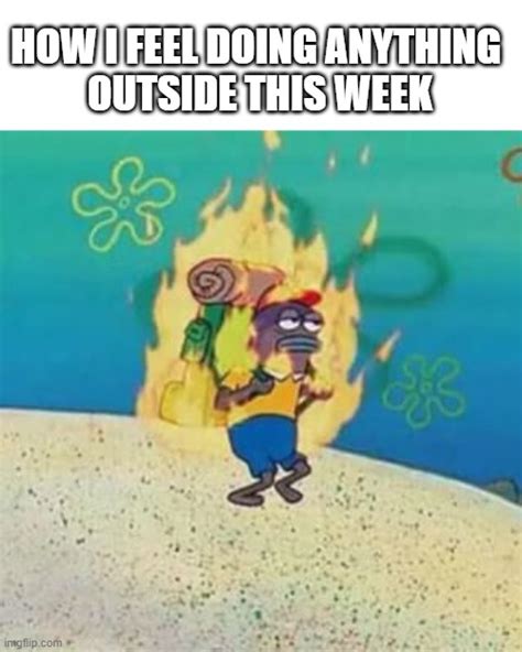 Spongebob Fire Imgflip
