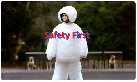 Safety First Meme