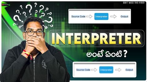 What Is Interpreter In Telugu Youtube