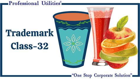 Trademark Class 32 Water And Non Alcoholic Drinks