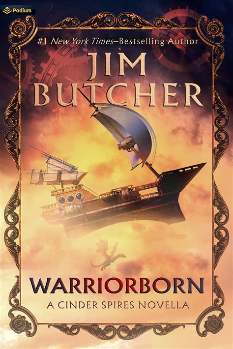 Warrior Born The Cinder Spires By Jim Butcher Goodreads